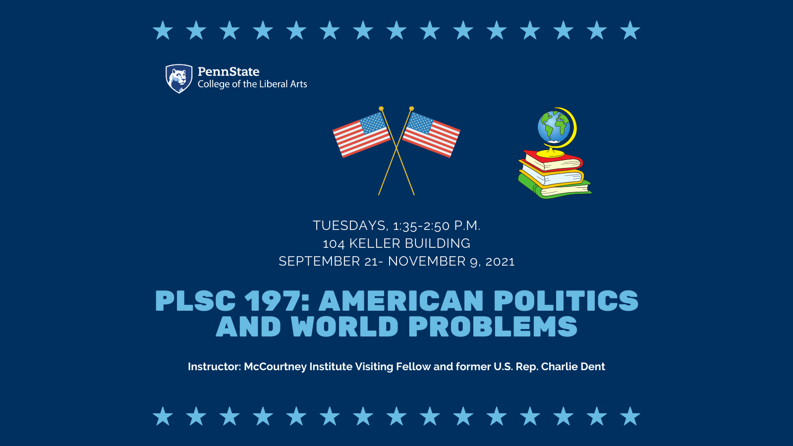 American Politics and World Problems - The McCourtney Institute for ...